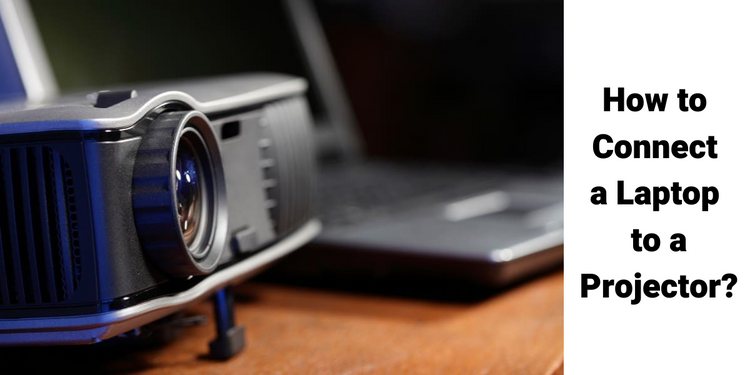 How to Connect a Laptop to a Projector? – YOWHICK